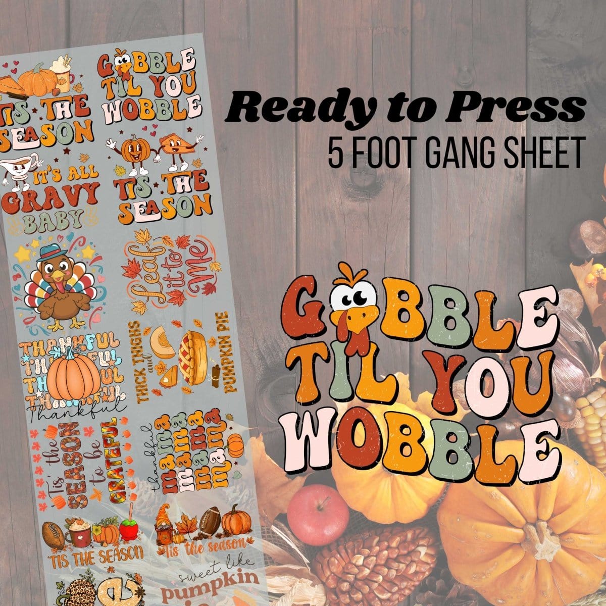 Thanksgiving Pre-made 5 Foot (22x60) DTF Gang Sheet Armor Ink
