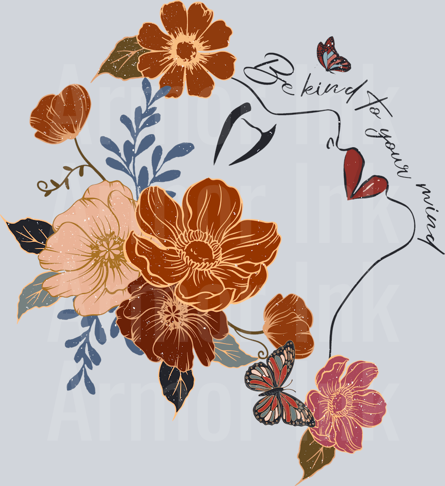 Be Kind To Your Mind Armor Ink