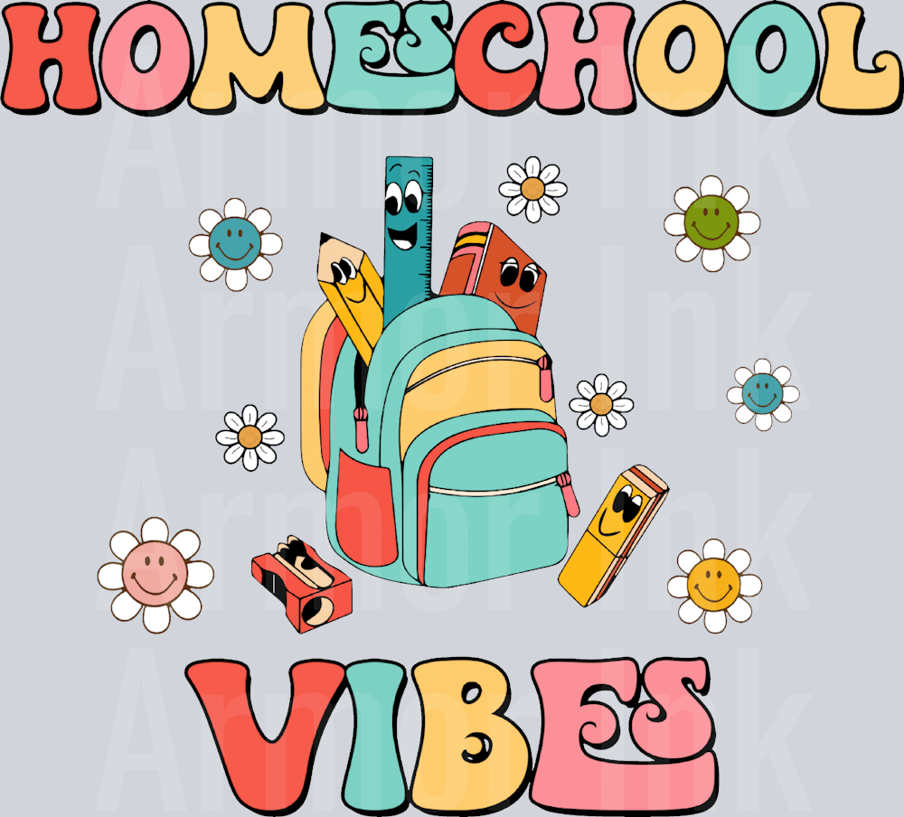 Homeschool Vibes DTF Transfer | Ready-To-Press