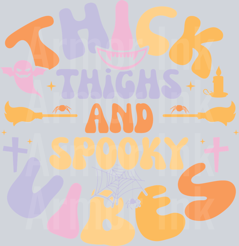 Thick Thighs And Spooky Vibes Armor Ink