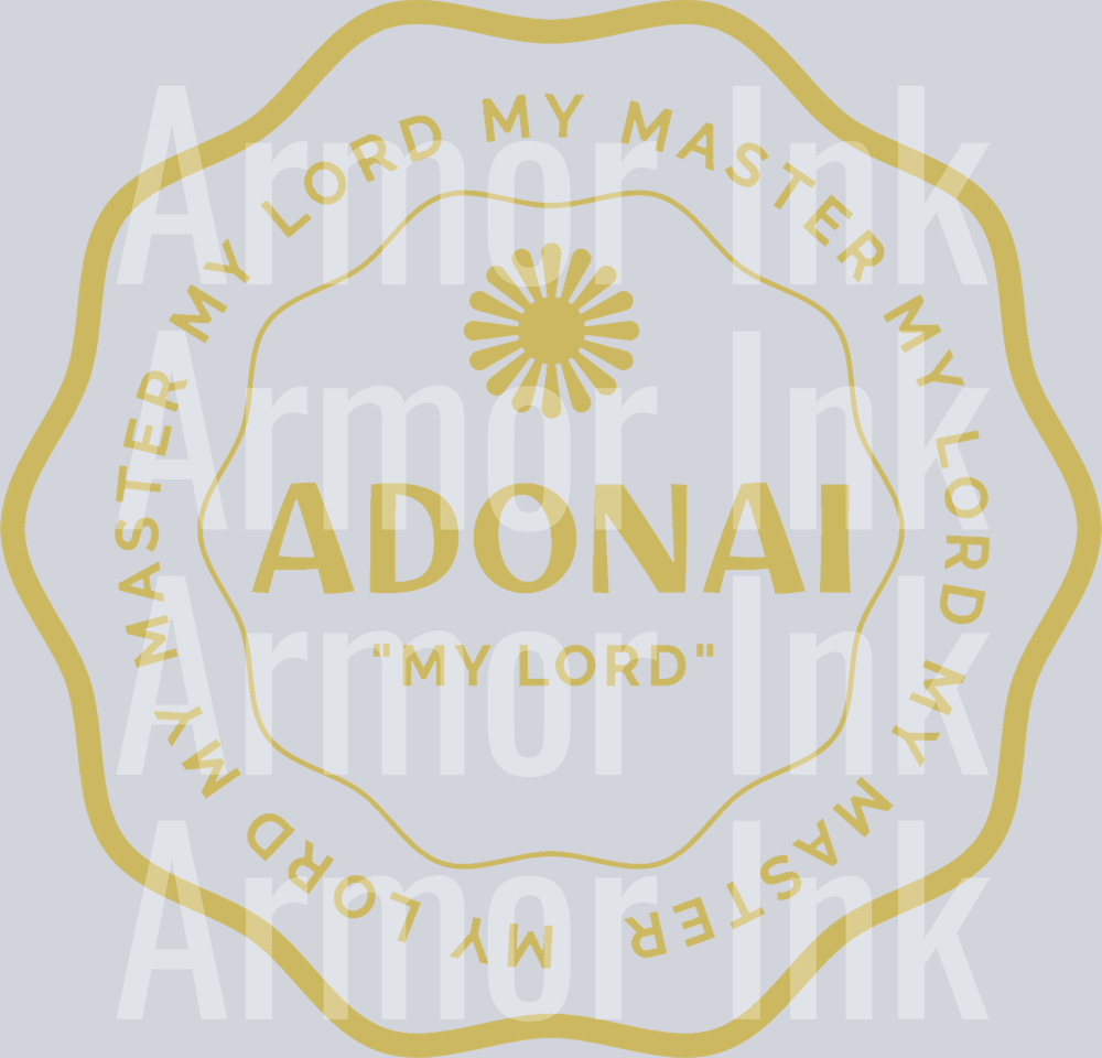 Adonai My Lord DTF Transfer | Ready-To-Press