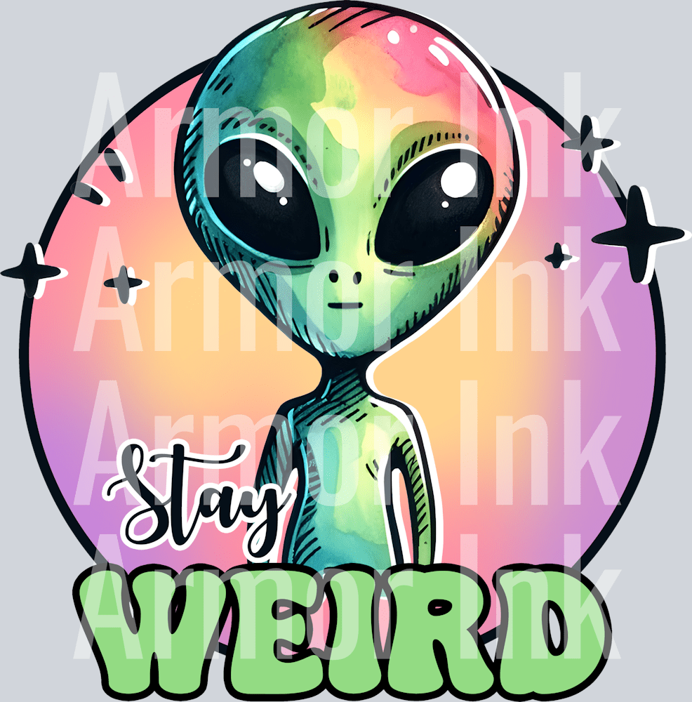Stay Weird Armor Ink