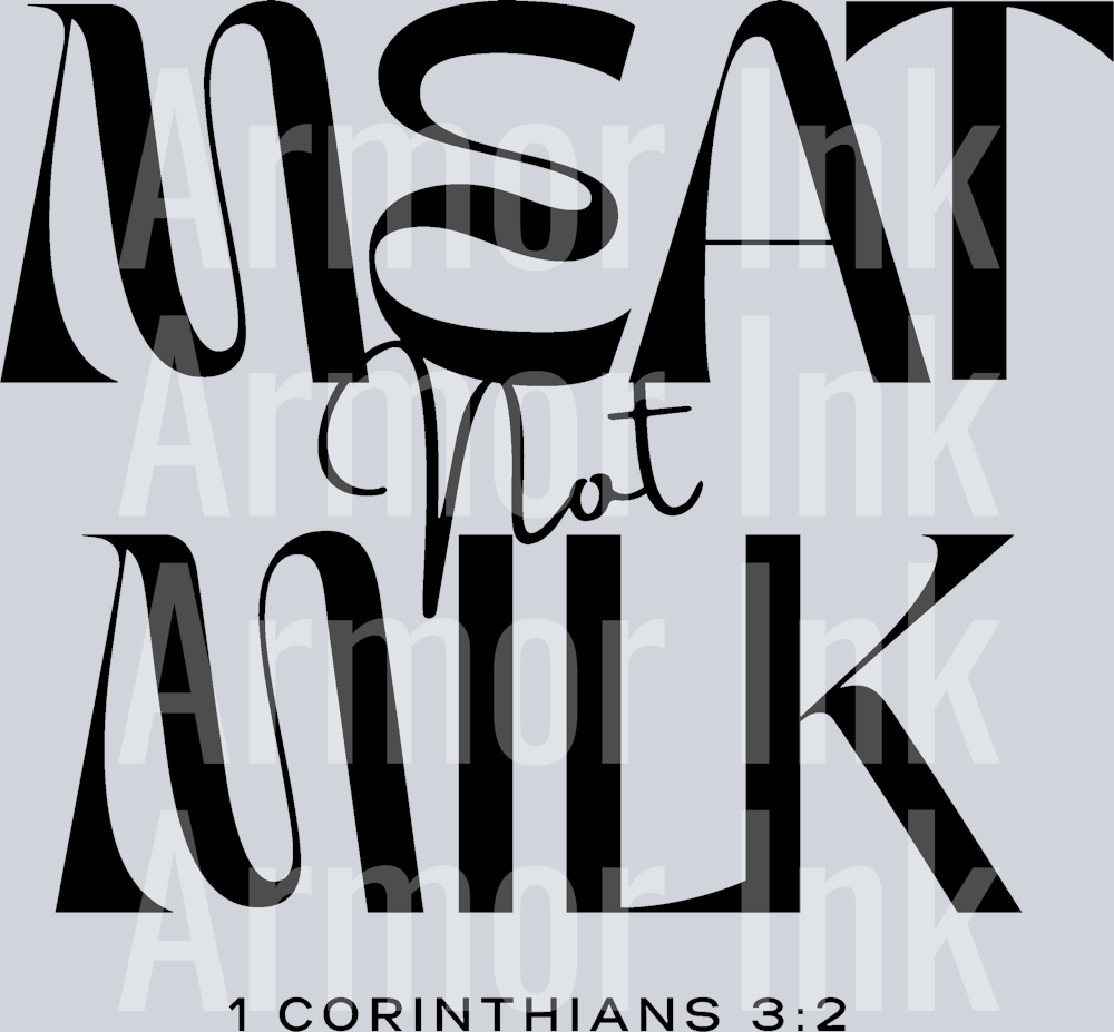 Meat Not Milk Black DTF Transfer | Ready-To-Press